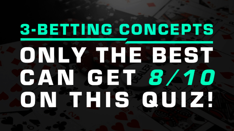 Poker Quizzes