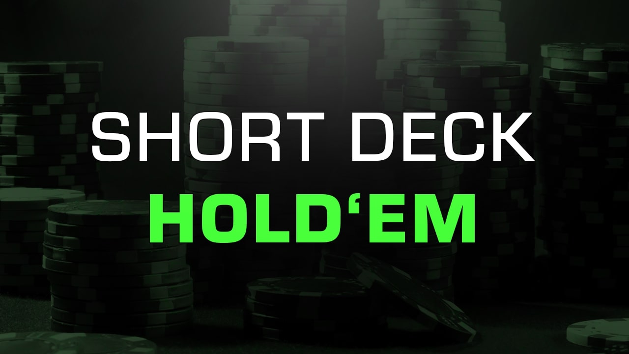 Short Deck Poker Rules – Master the Basics Now