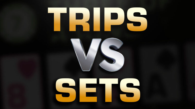 What Is The Difference Between Trips vs Sets?