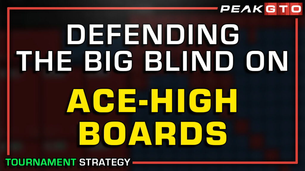 Defending BB on Ace-High Boards in Tournaments